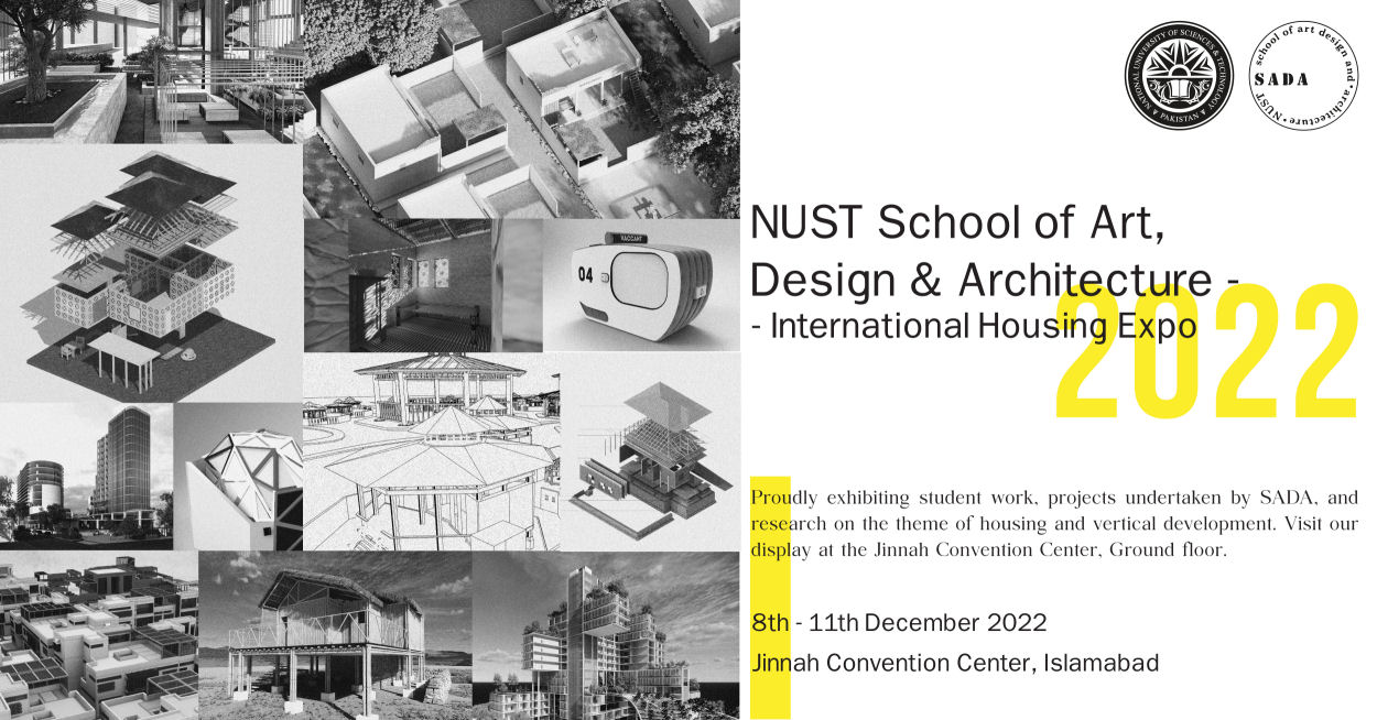 International Housing Expo 2022 - NUST School of Art, Design & Architecture
